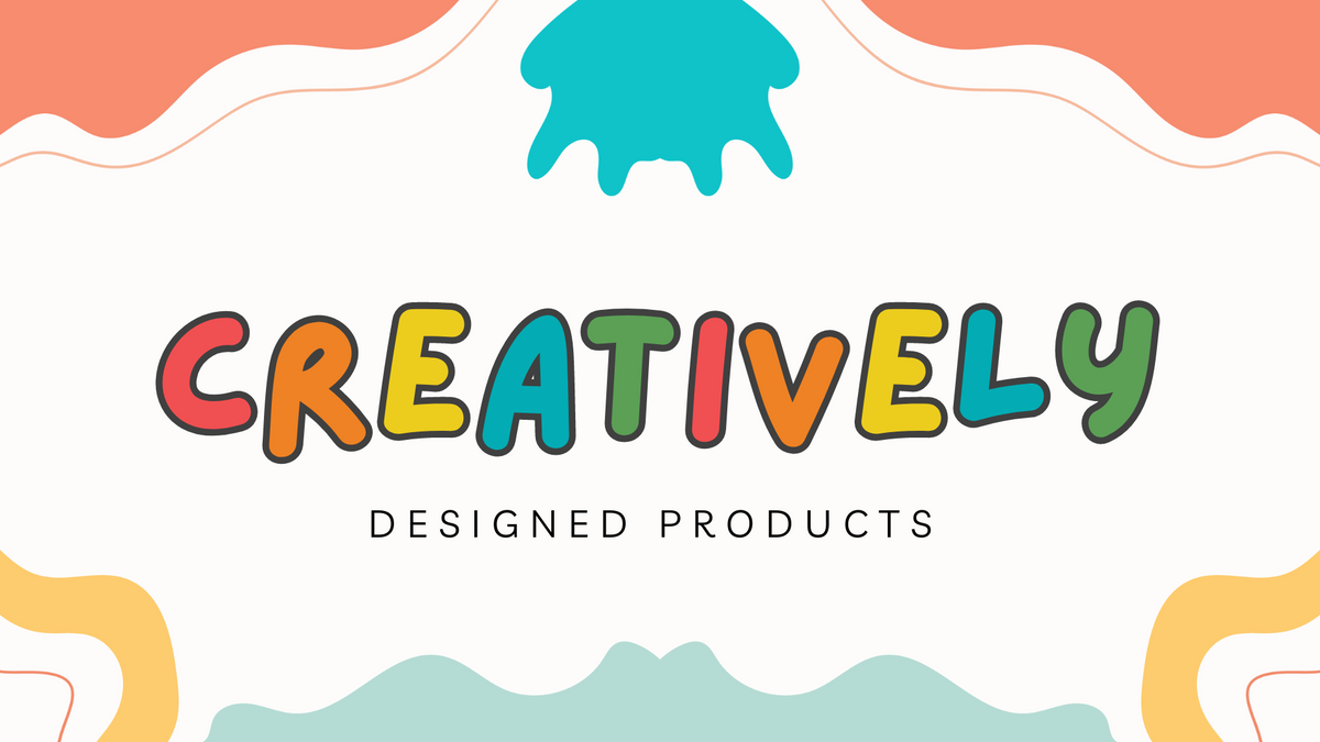 Creatively Designed Products
